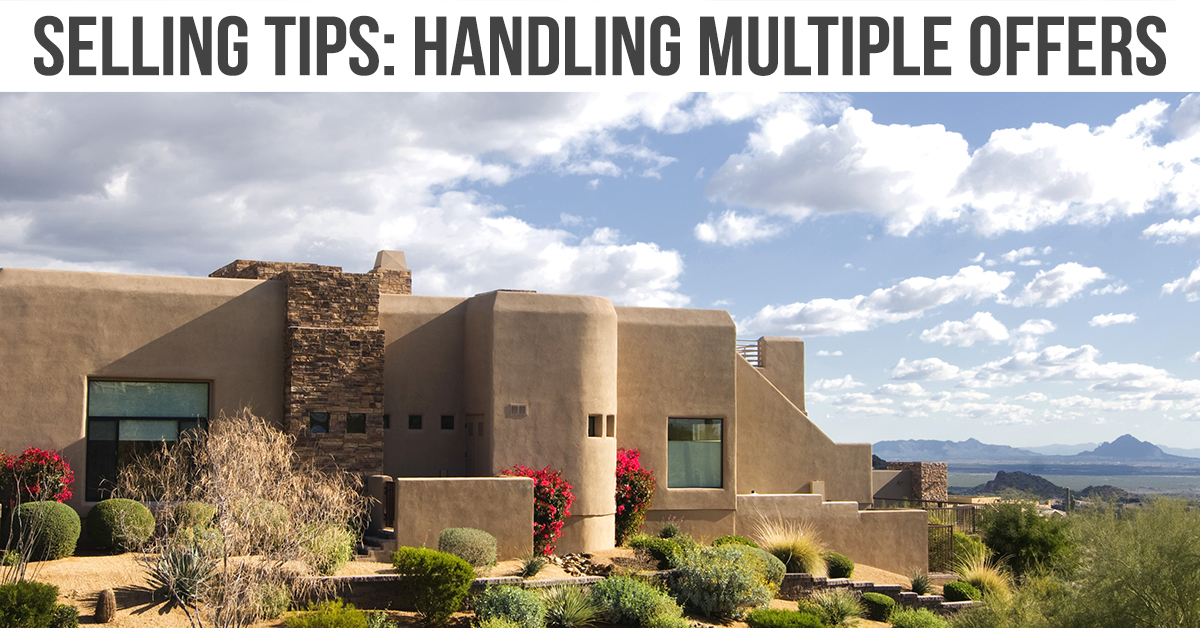 Price Isn’t Everything: How to Handle Multiple Offers When Selling a ...